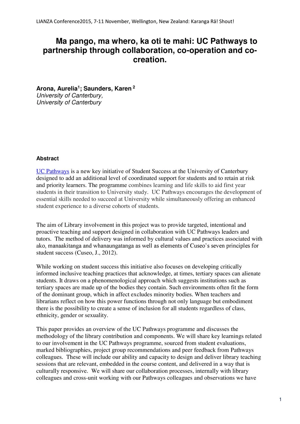 Ma pango, ma whero, ka oti te mahi: UC Pathways to partnership through ...