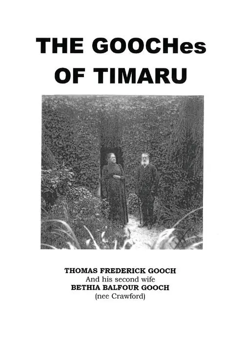 The Gooches of Timaru: Thomas Frederick Gooch and his second wife ...
