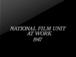National Film Unit at Work 1947 | Record | DigitalNZ