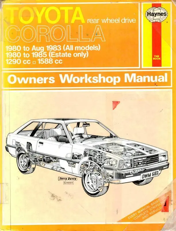 Toyota Corolla rear wheel drive 1980 to Aug 1983 (All models) ; 1980 to ...