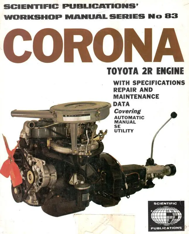 Toyota Corona 2R engine with specifications, repair and maintenance ...