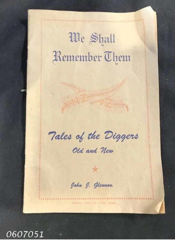 Booklet, We Shall Remember Them, Tales of the Diggers Old and New | Record | DigitalNZ