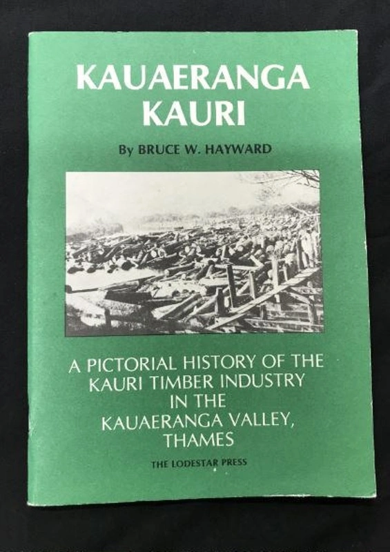 Book, Kauaeranga Kauri | Record | DigitalNZ