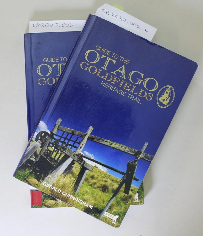 Book, GUIDE TO THE OTAGO GOLDFIELDS HERITAGE TRAIL | Record | DigitalNZ