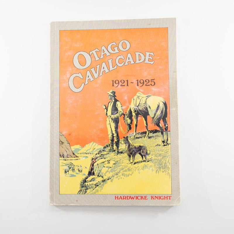 Book, Otago Cavalcade 1921-1925 | Record | DigitalNZ