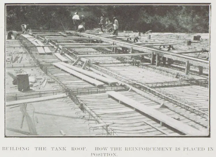 Building the tank roof. How the reinforcement is placed in position | Record | DigitalNZ