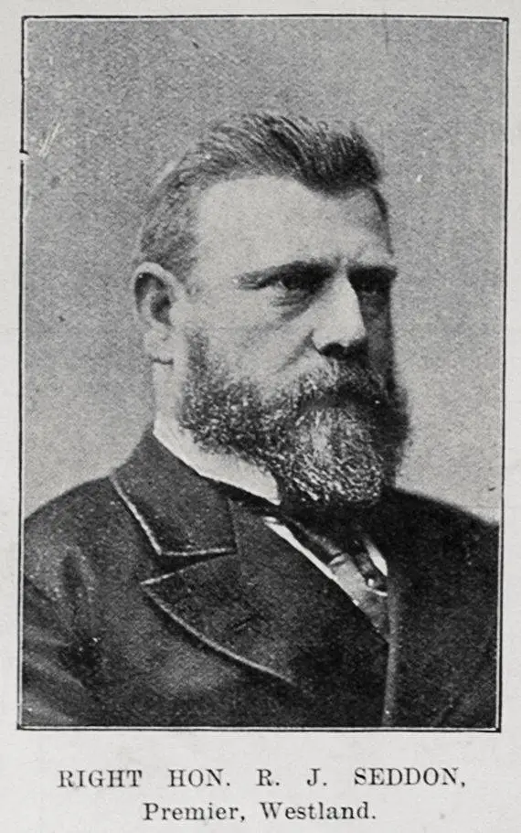 Right Honourable R J Seddon, Premier, Westland | Record | DigitalNZ