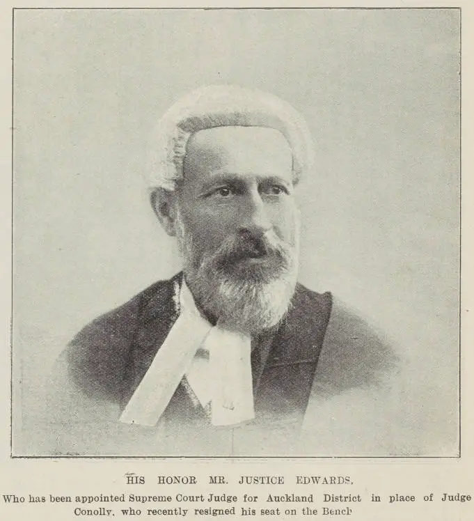 His Honour Mr. Justice Edwards | Record | DigitalNZ