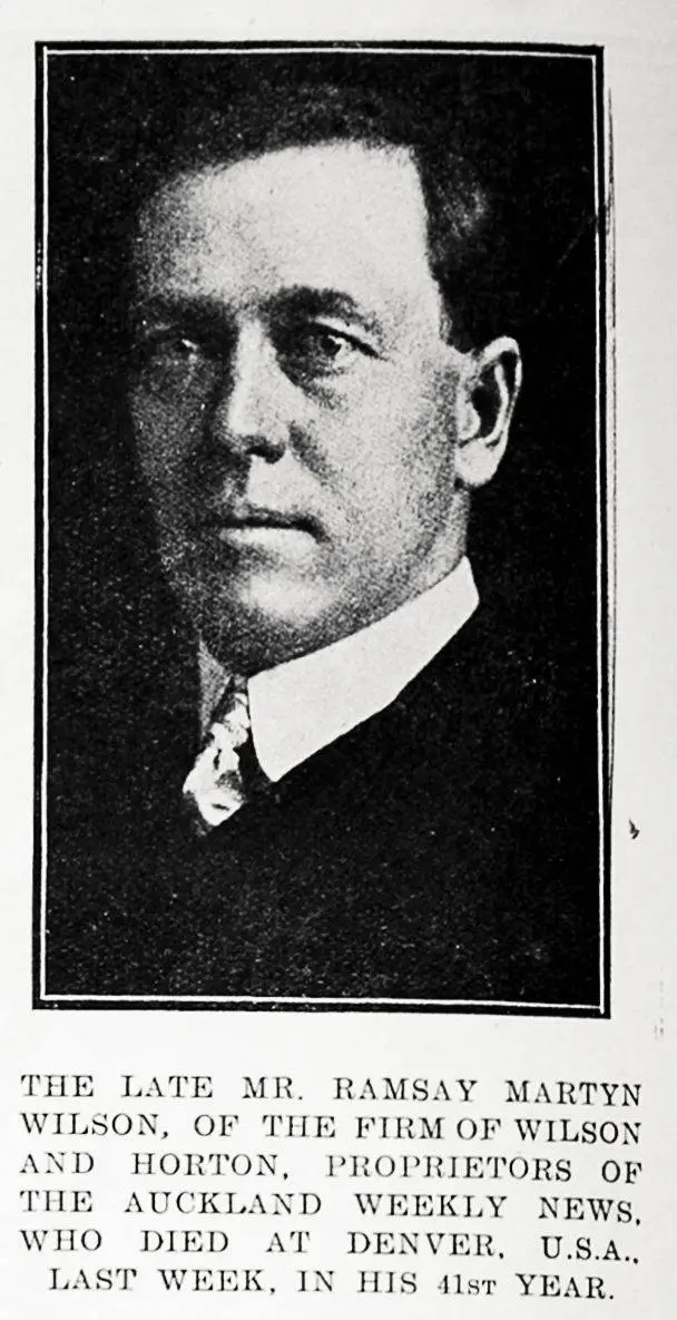 The late Mr Ramsay Martyn Wilson of the firm of Wilson and Horton, proprietors of the Auckland ...