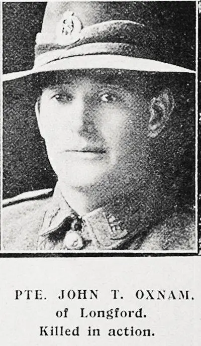 Pte John T Oxnam of Longford. Killed in action | Record | DigitalNZ