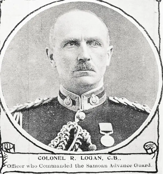 Colonel R. Logan, C.B., officer who commanded the Samoan advance guard ...