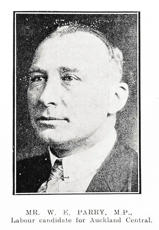 MR. W. E. PARRY, M.P., Labour candidate for Auckland Central | Record ...