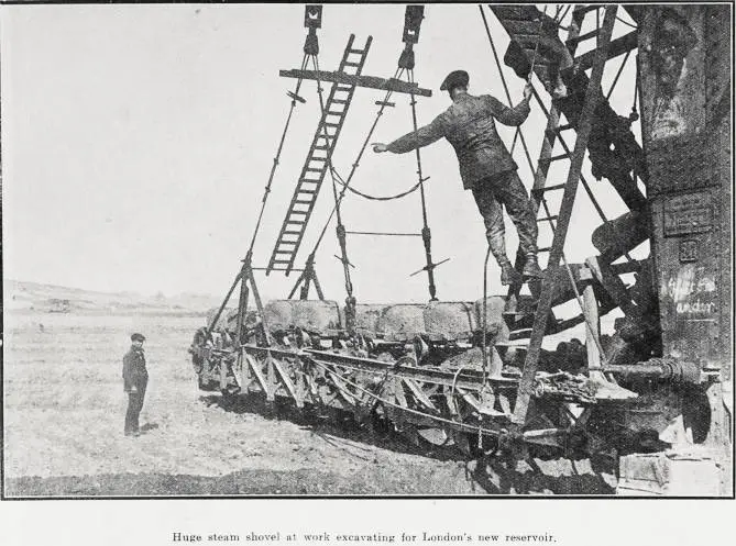Huge steam shovel at work excavating for London's new reservoir ...