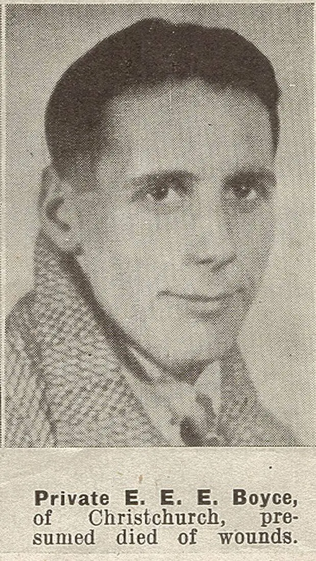 Private E. E. E. Boyce, of Christchurch, presumed died of wounds ...