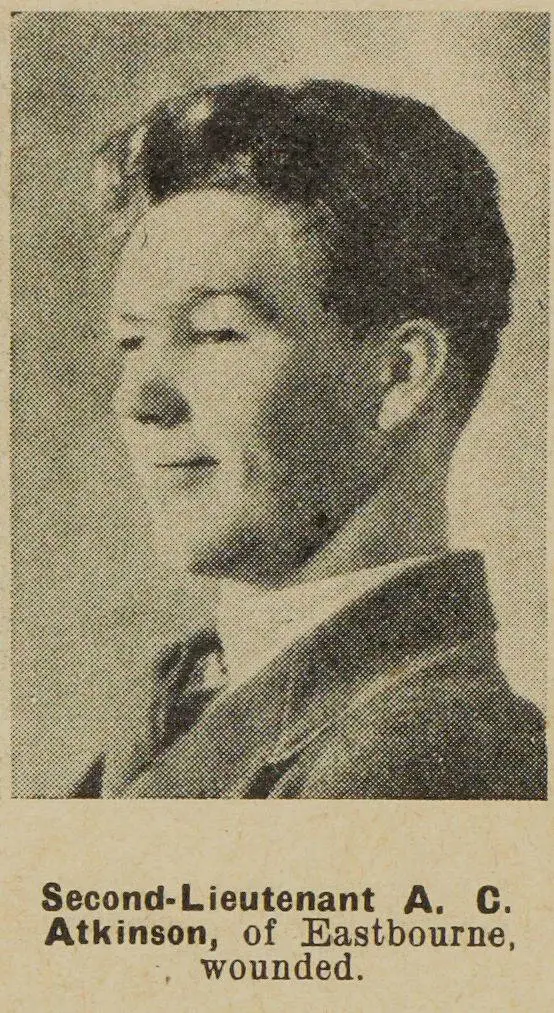 Second-Lieutenant A. C. Atkinson, of Eastbourne, wounded | Record ...