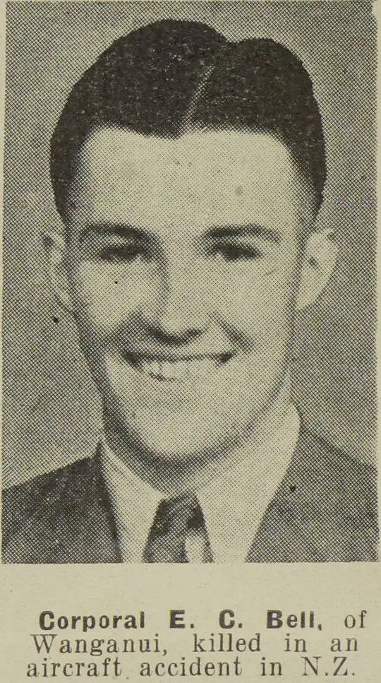 Corporal E. C. Bell, of Wanganui, killed in an aircraft accident in N.Z ...