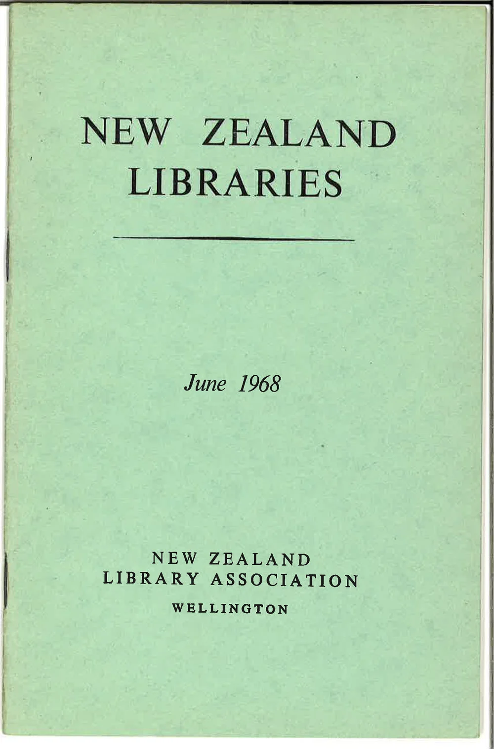 New Zealand Libraries Vol. 31, No. 3 | Record | DigitalNZ