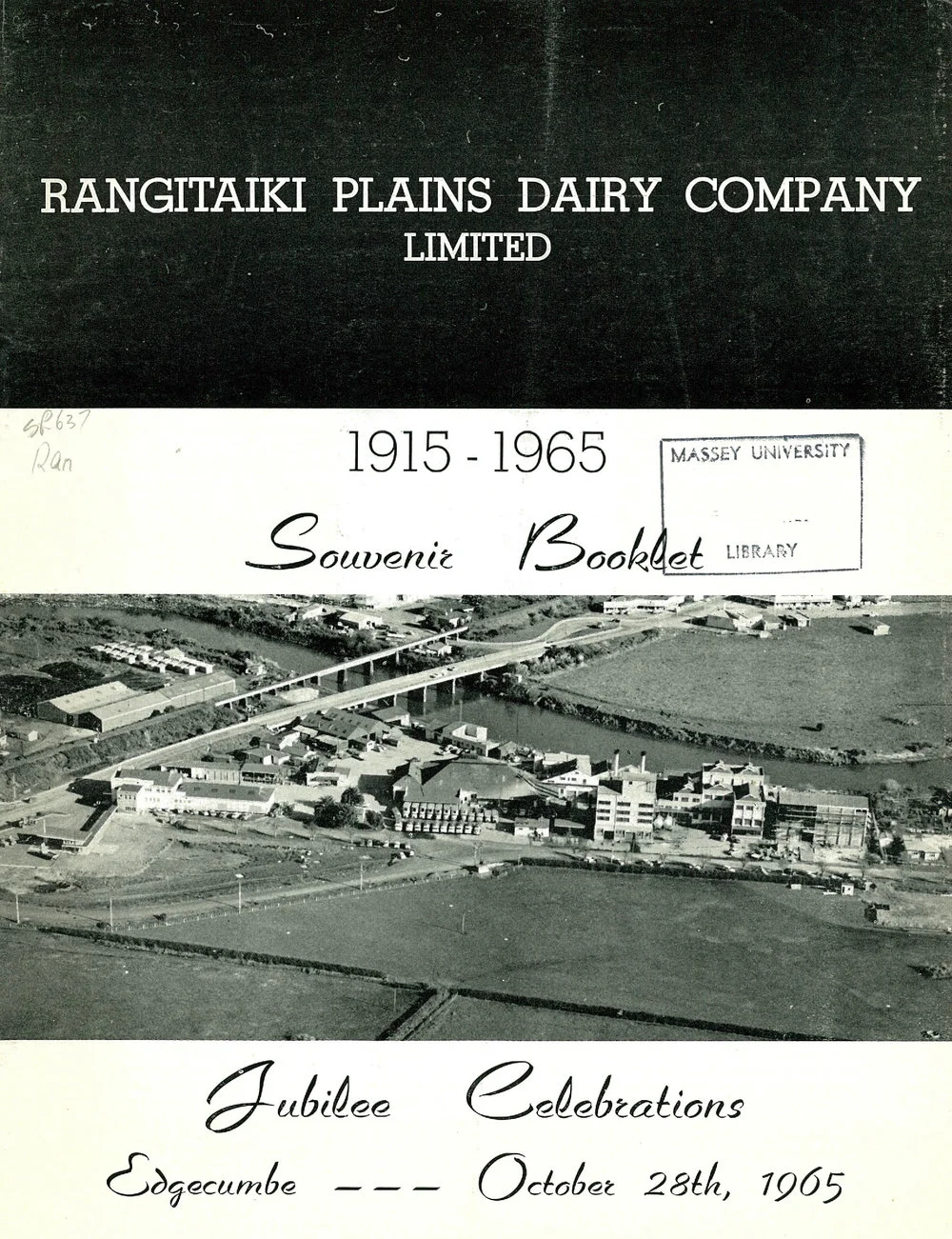 Rangitaiki Plains Dairy Company Limited, Souvenir Booklet Jubilee ...