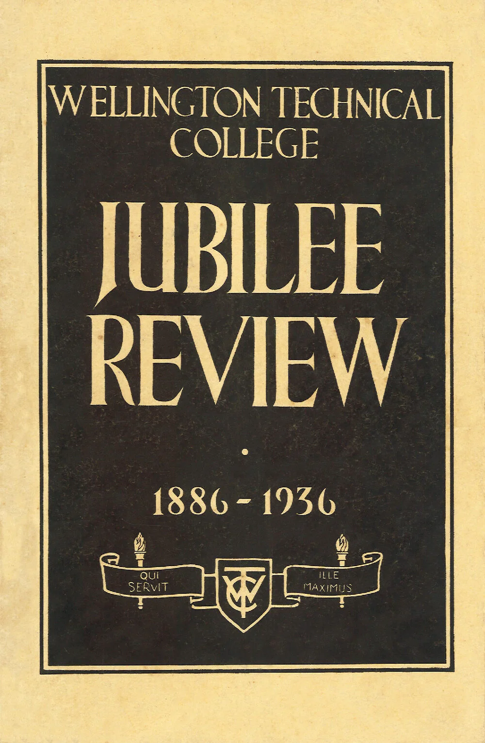 Wellington Technical College : Jubilee Review 1886 - 1936 | Record | DigitalNZ