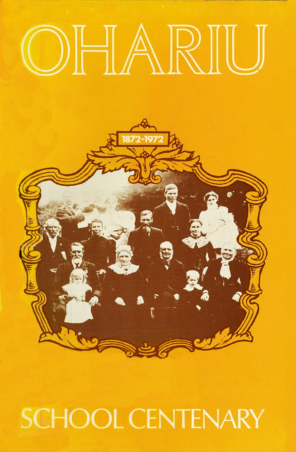 Ohariu School Centenary, 1872 - 1972 | Record | DigitalNZ