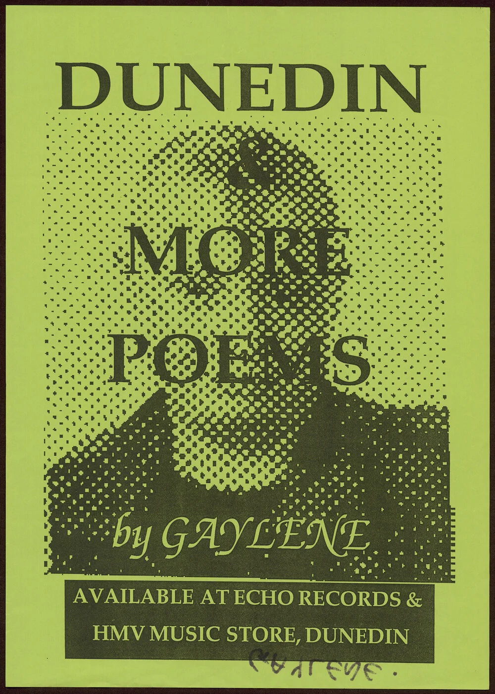 Dunedin: More poems by Gaylene. [Green] | Record | DigitalNZ