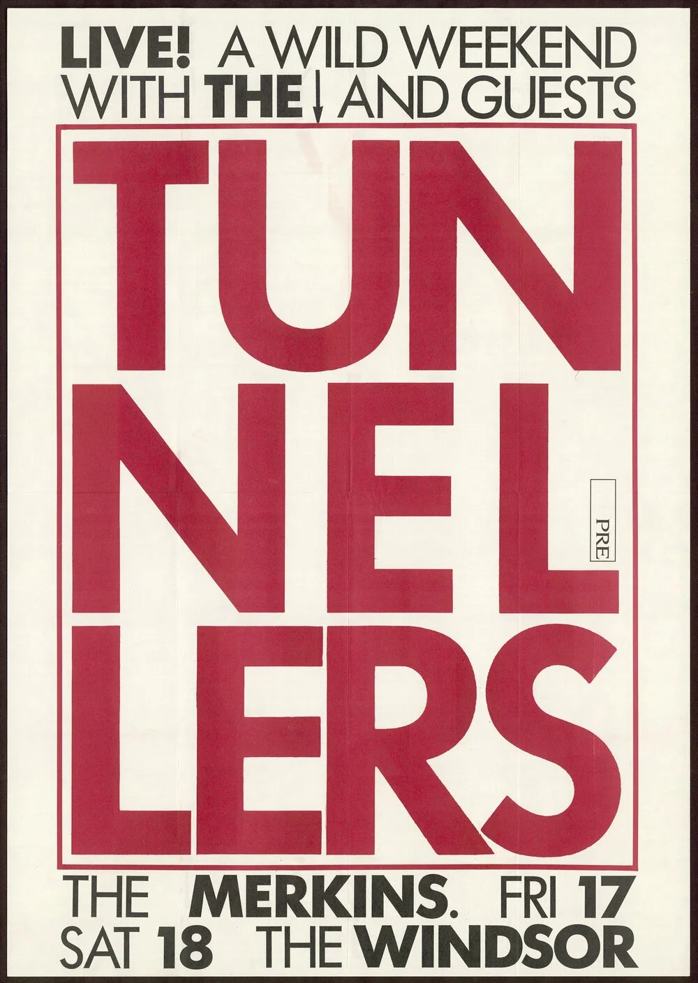 Live! A wild weekend with The Tunnellers and guests The Merkins. Fri 17 ...