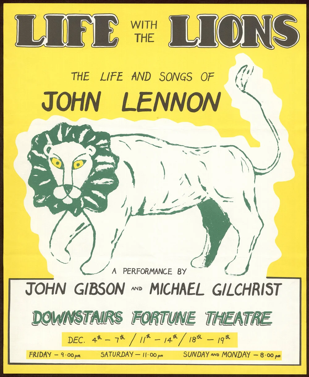 Life with the Lions: The Life and songs of John Lennon, a performance ...